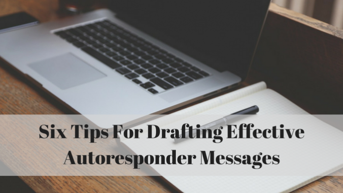 Six Tips For Drafting Effective Autoresponder Messages - JVZoo Blog