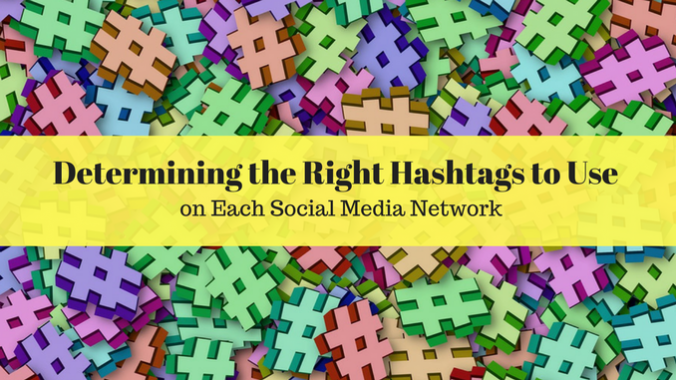 Determining the Right Hashtags to Use on Each Social Media Network ...